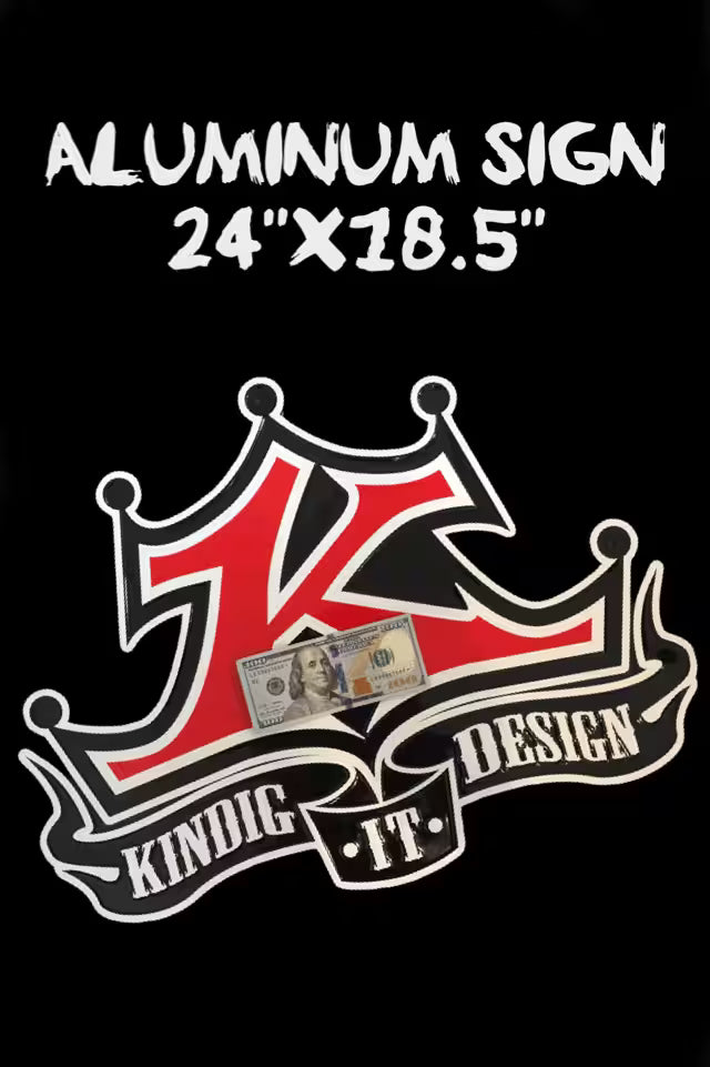 Kindig-it Aluminum Signs – Kindig-it Design